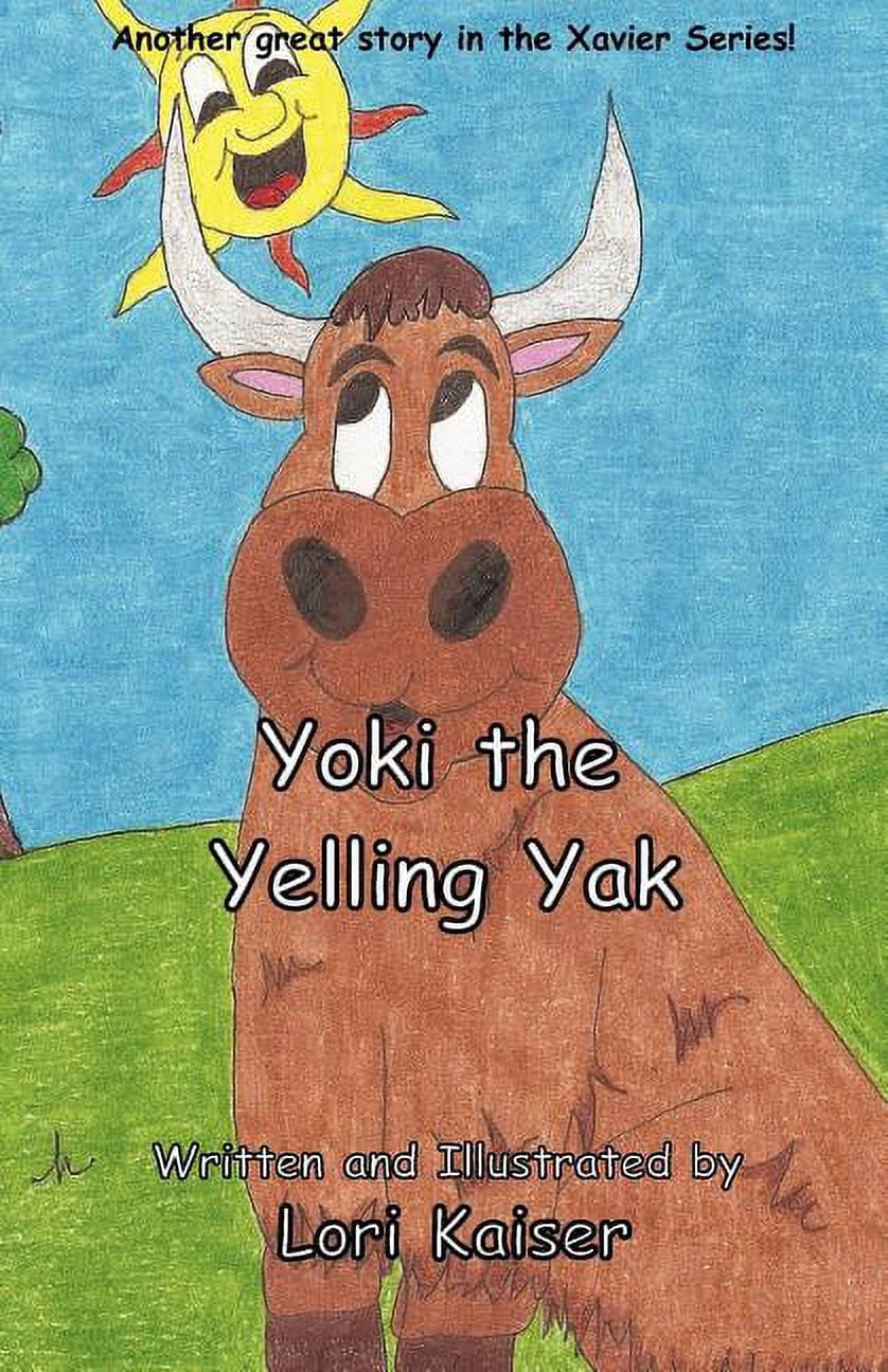 Yoki the Yelling Yak (Paperback) - Walmart.com
