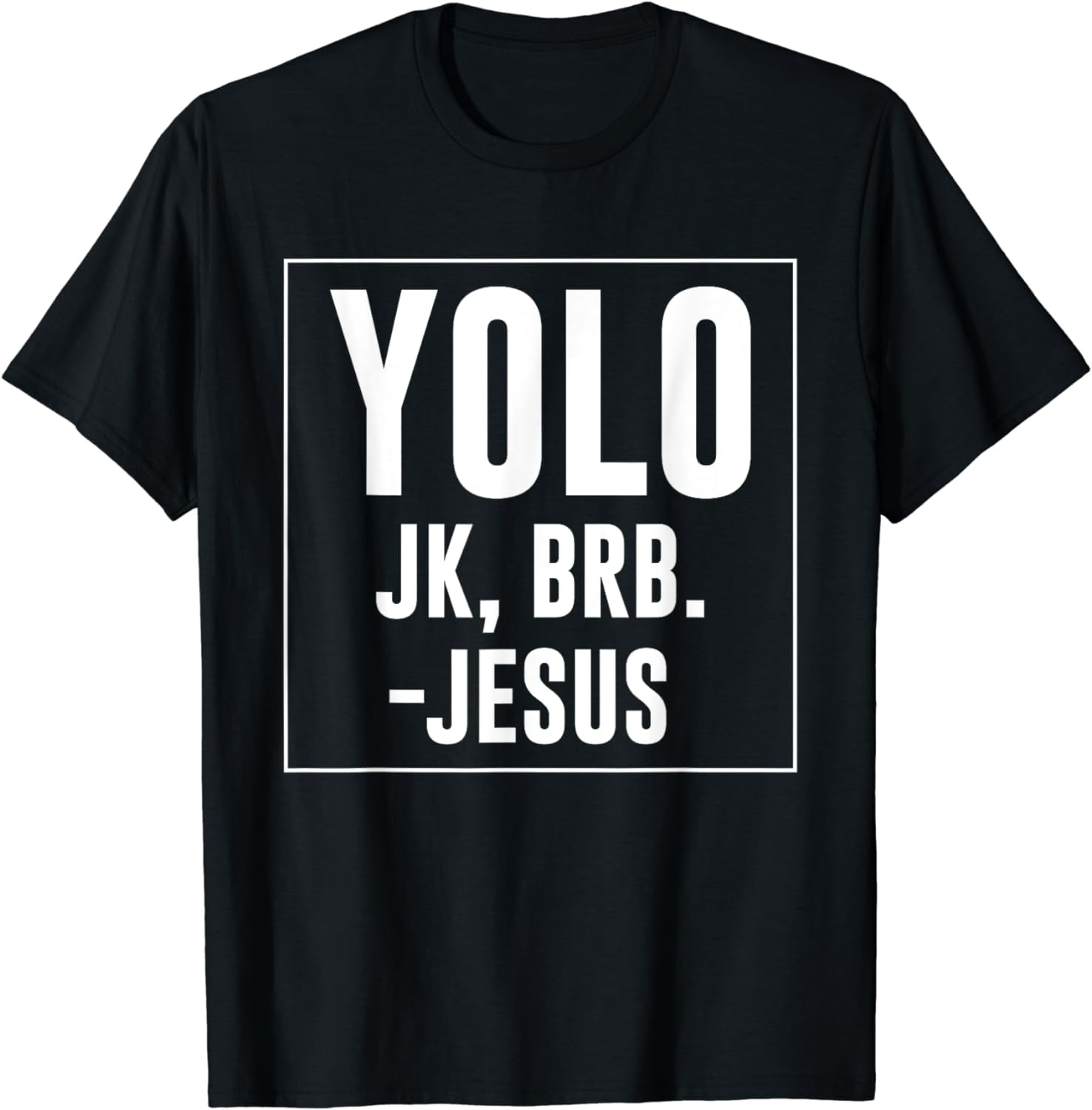 Yolo JK Brb Jesus Quotes Christ Risen Easter Day T-Shirt - Walmart.com