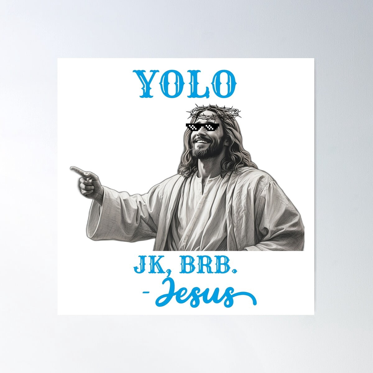 Yolo Jk, Brb. Jesus Easter Poster Wall Art, Modern Wall Decor For ...