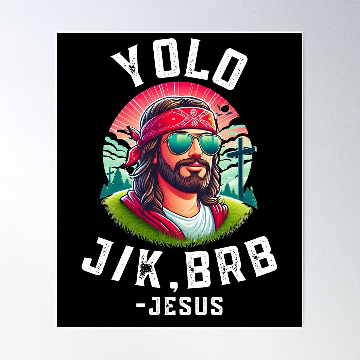 Yolo Jk Brb Jesus Funny Easter Resurrection Christians, Jesus Brb ...