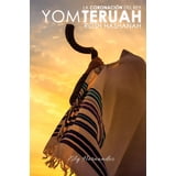 Yom Teruah - Rosh Hashanah: Libro de Oraciones y Suplicas para la ...