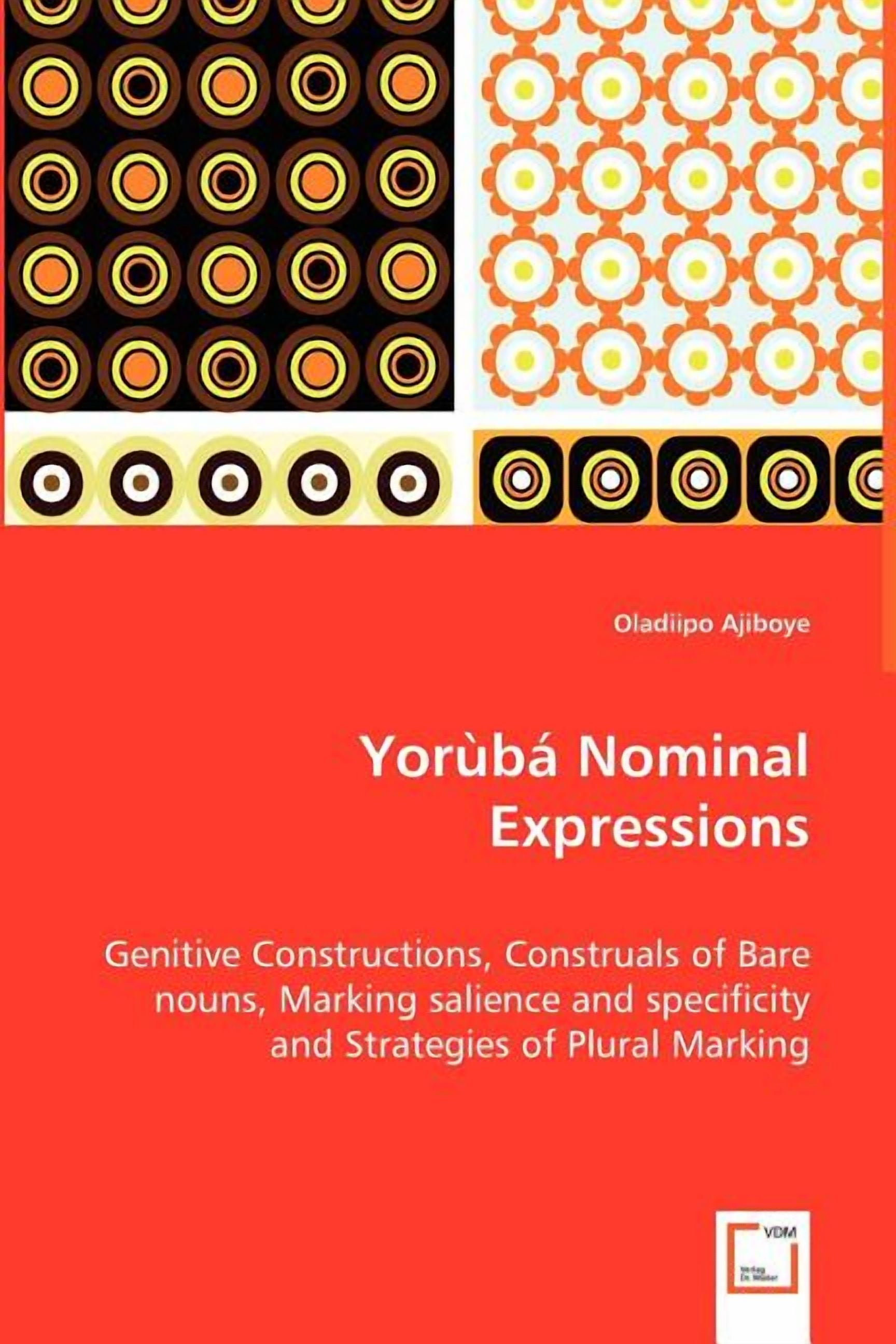 Yorùbá Nominal Expressions - Genitive Constructions, Construals of Bare ...