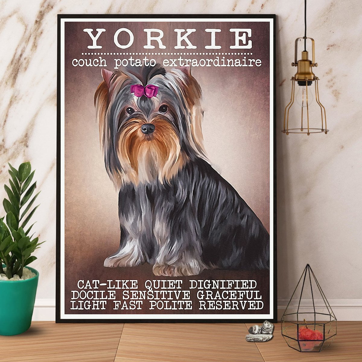 Yorkie Couch Potato Extraordinary Cat-Like Quiet Dignified Poster No ...