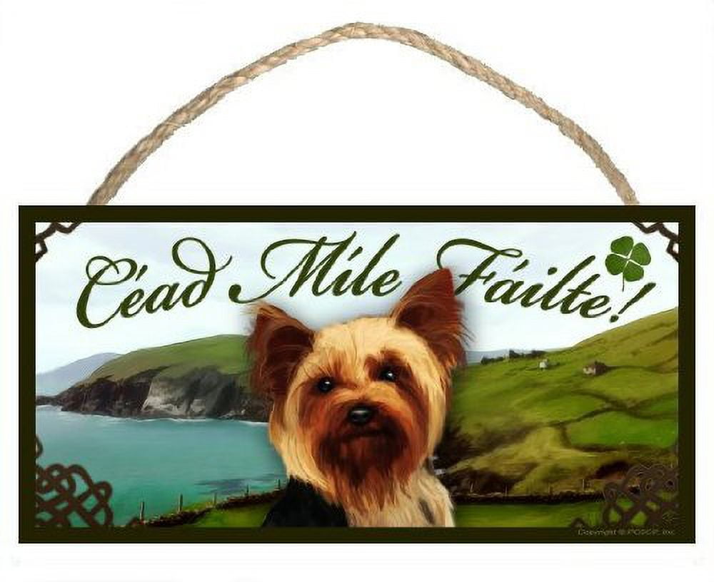 Yorkie Dog Irish Welcome Sign / Plaque featuring the art of Scott ...