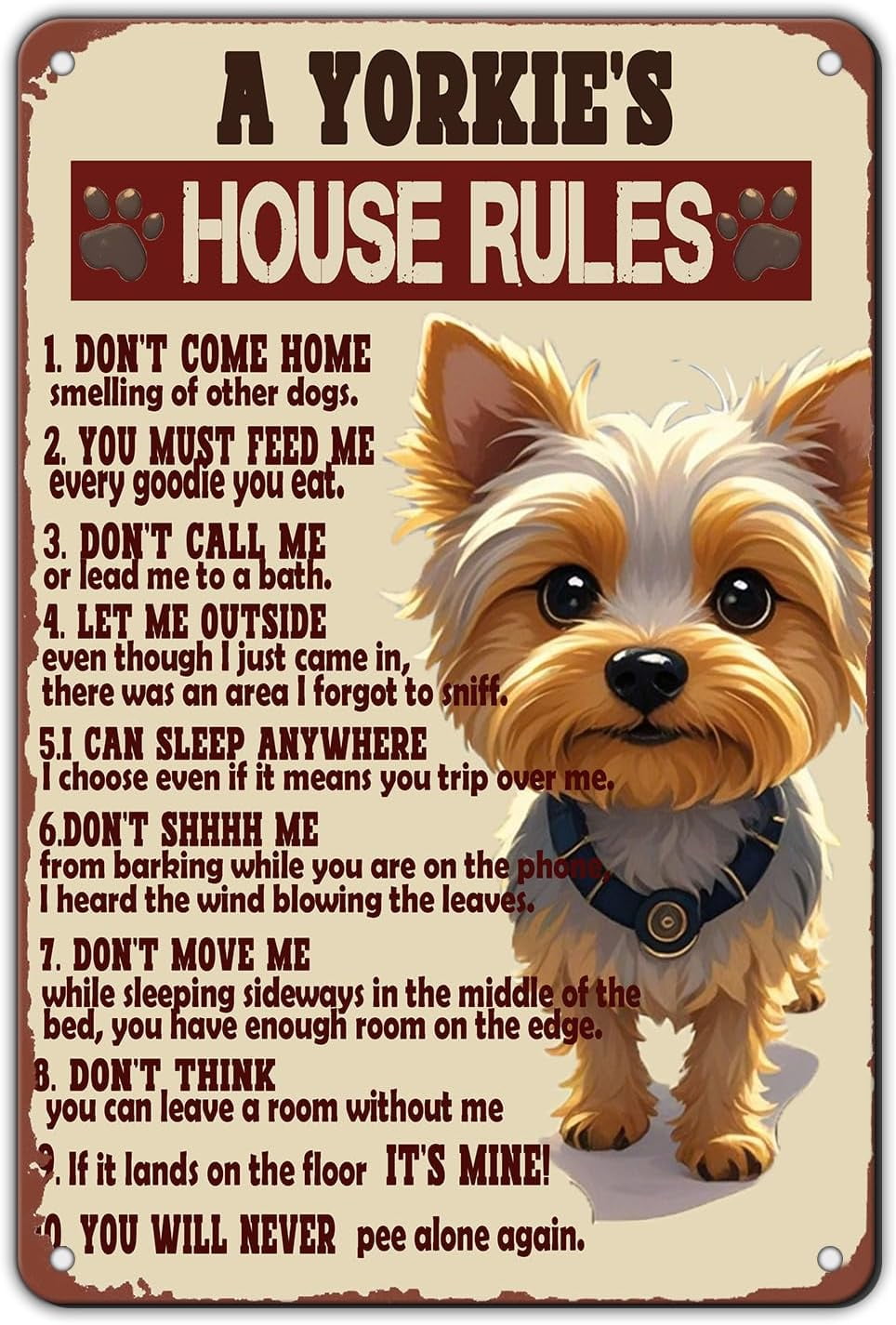 Yorkie House Rules Funny Metal Tin Sign Vintage 'I Am Your Friend ...