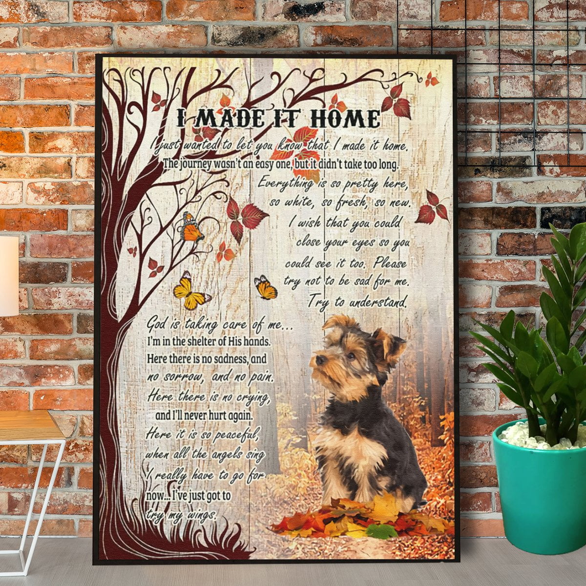 Yorkie I Made It Home Dog Lovers Poster No Frame Matte Wall Art Decor ...