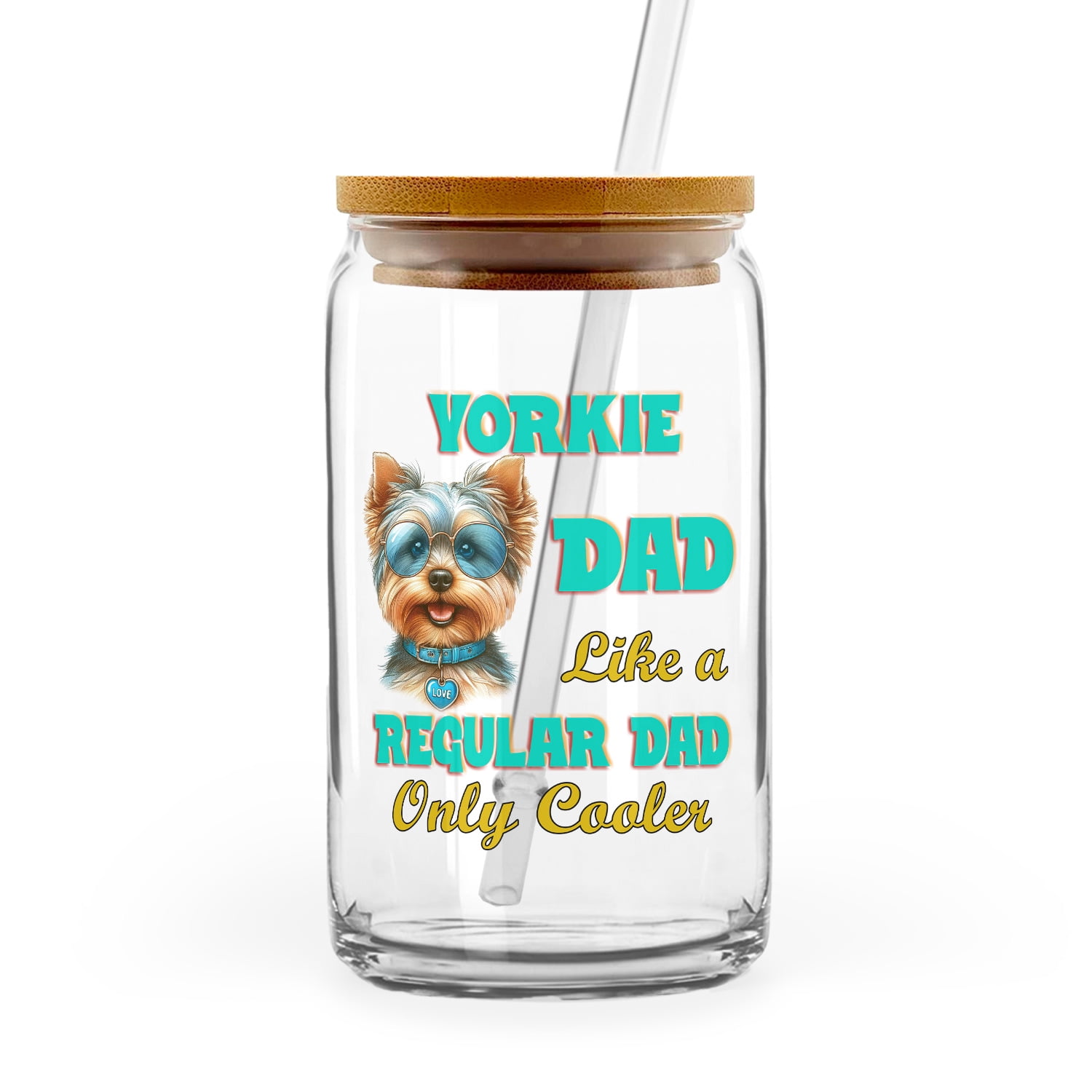 Yorkshire Terrier Dad Like a Regular Dad Only Cooler Happy Father's Day ...