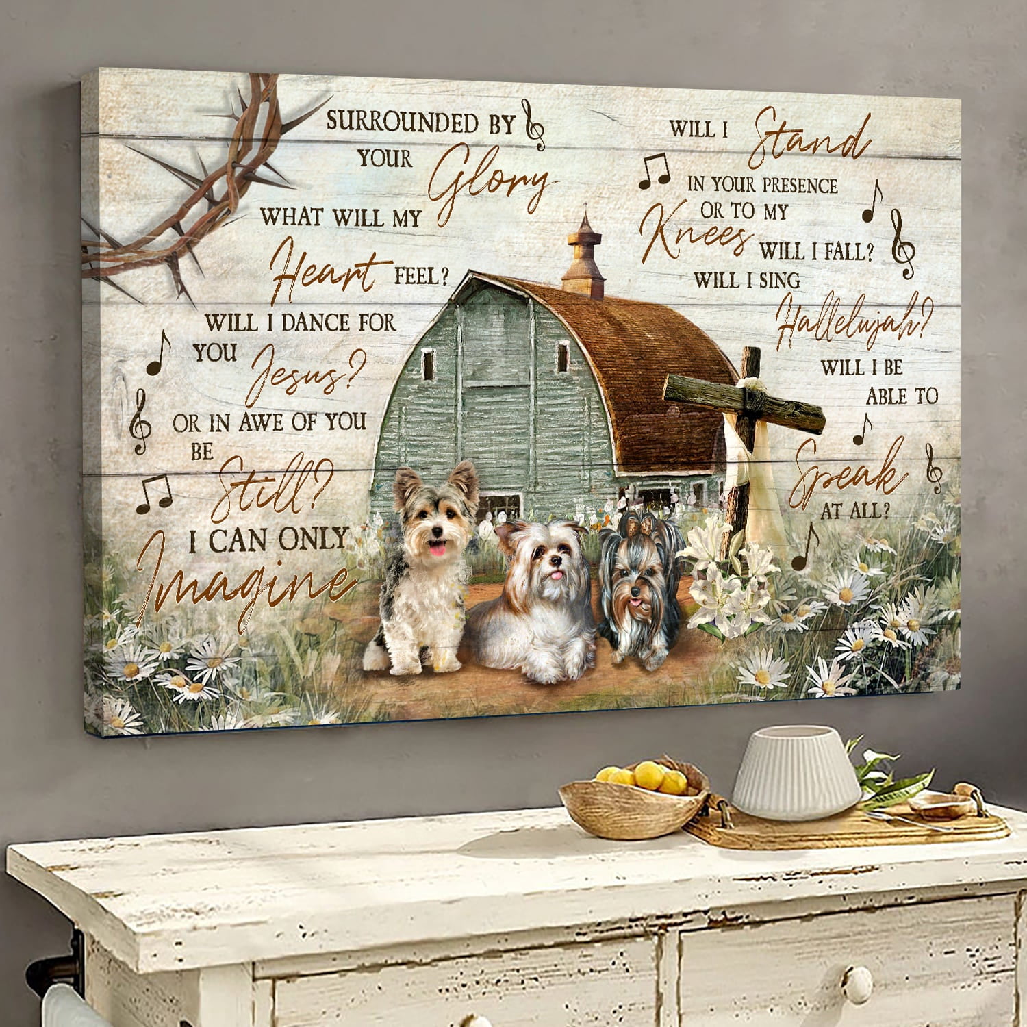 Yorkshire dog, Wooden cross, Vintage house, I can only imagine - Jesus ...