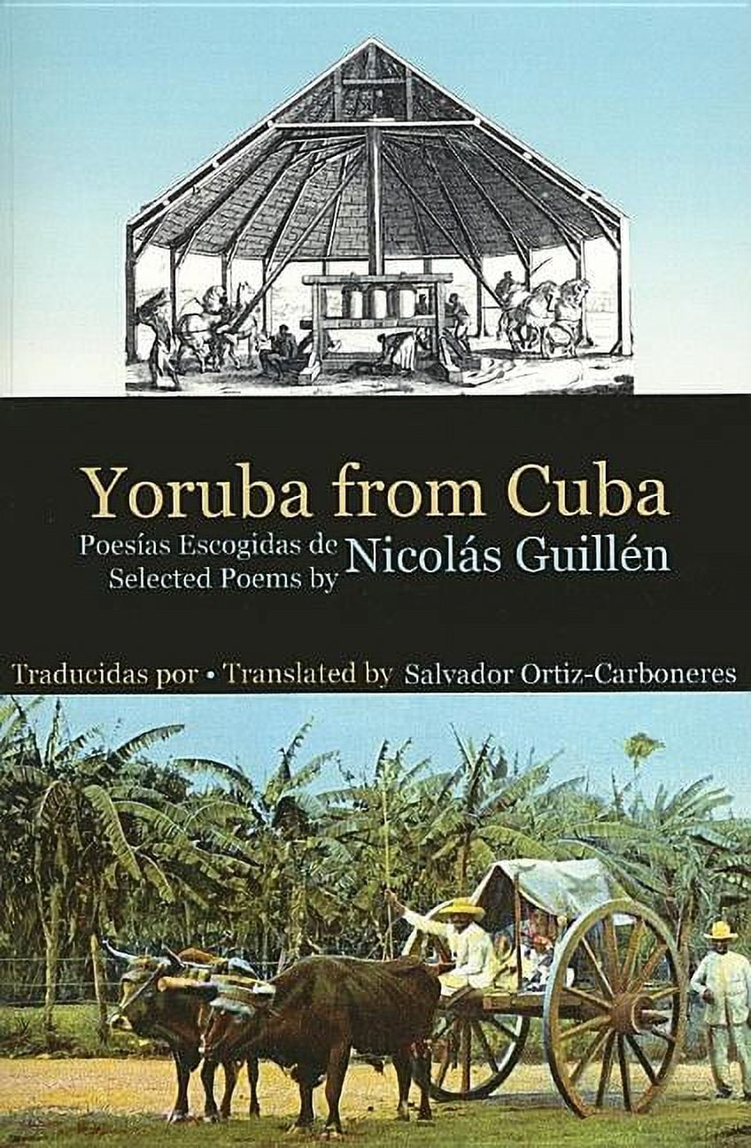 Yoruba from Cuba : Selected Poems of Nicolás Guillén (Paperback ...