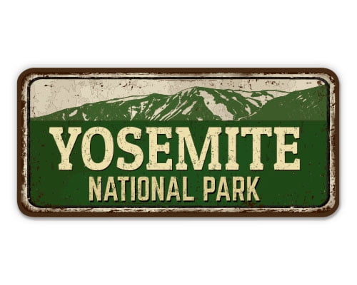 Yosemite National Park Rusty Sign Design - 3" Vinyl Sticker - For Car ...