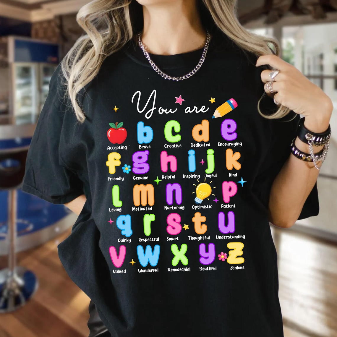 You Are Alphabet Teacher School Shirt, Teacher First Day Of School ...