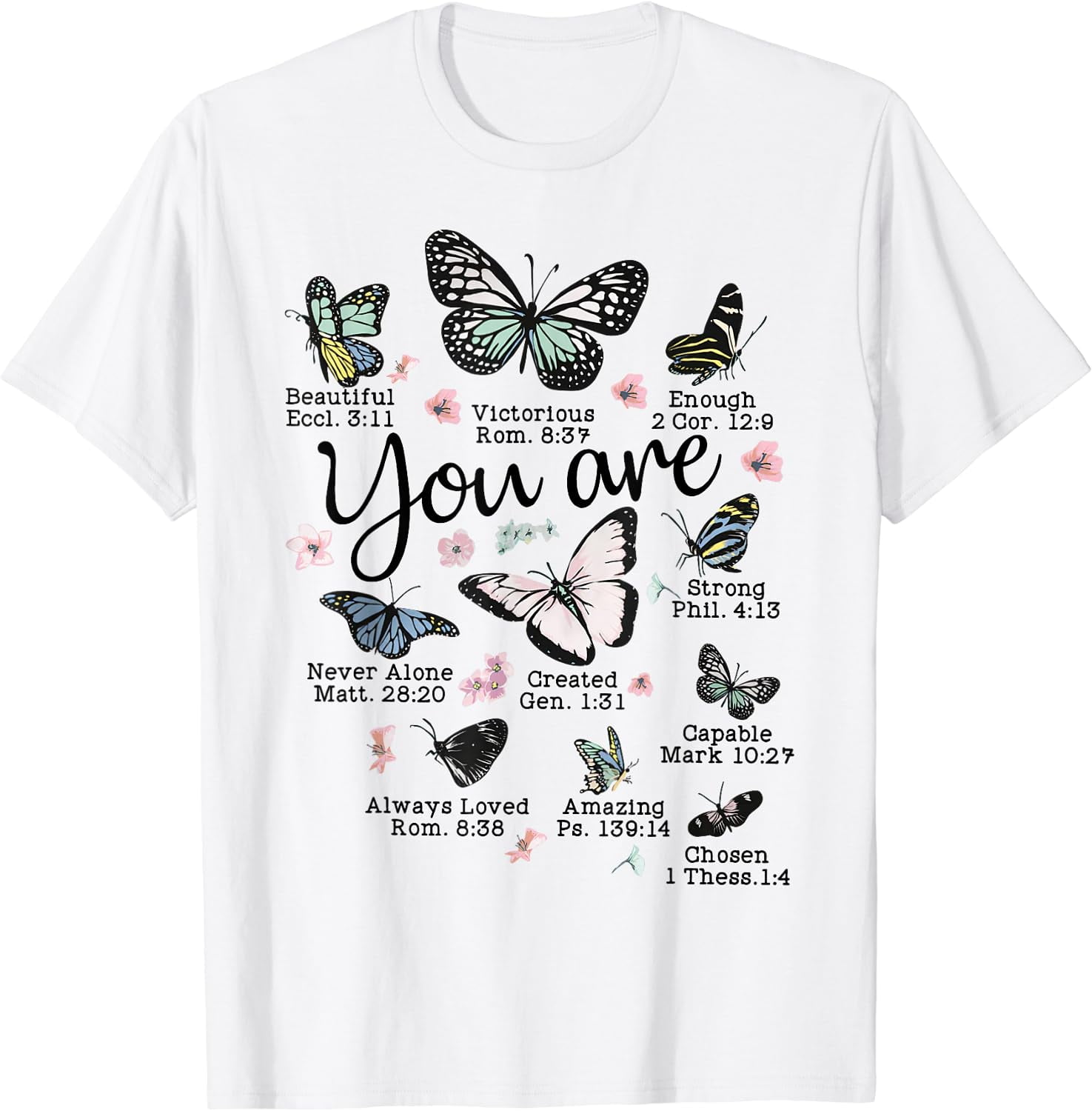 You Are Beautiful Butterfly Bible Verse Religious Christian T-Shirt ...