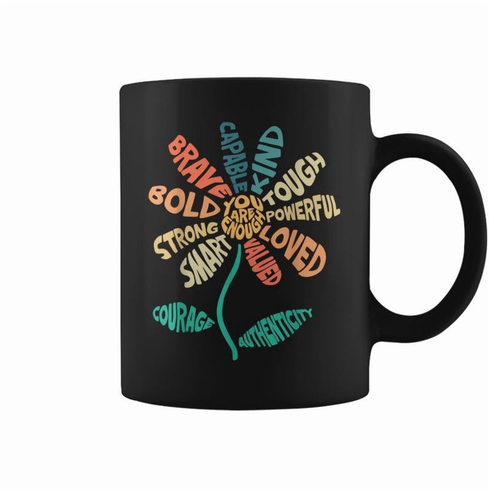 You Are Enough Be Kind Groovy Flower Mental Health Awareness Coffee ...