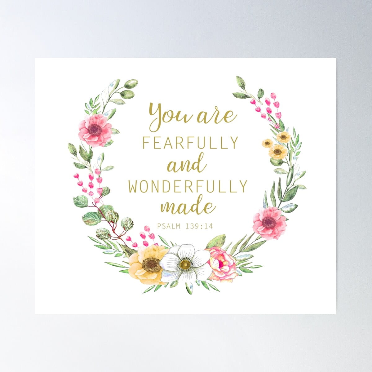 You Are Fearfully And Wonderfully Made Poster Wall Art, Modern Wall ...