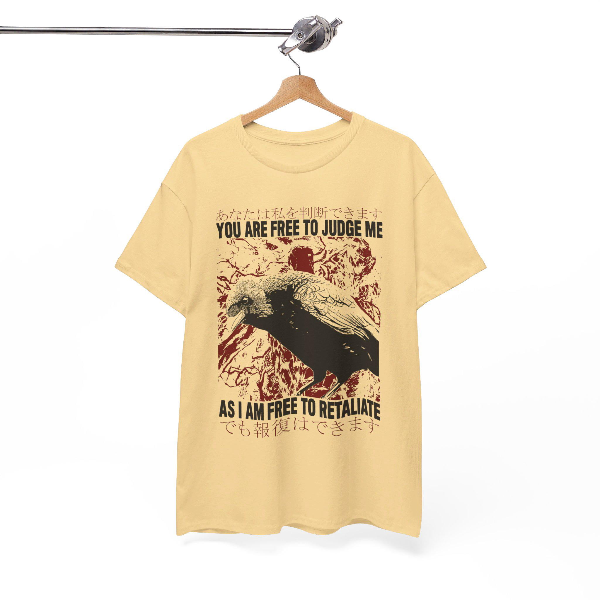 You Are Free To Judge Me Crow T-Shirt, Sarcastic Crow Design, Funny ...