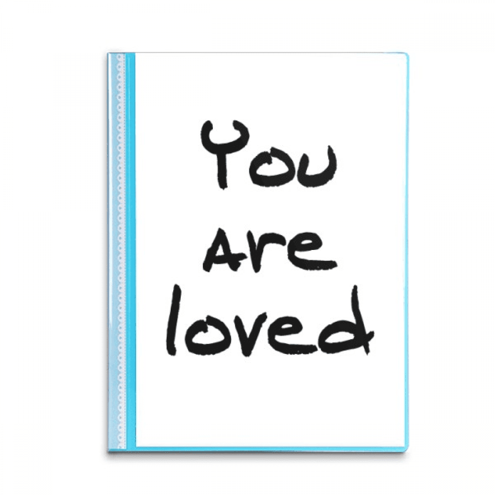 You Are Loved Inspirational Quote Sayings Book Sheet Protectors ...