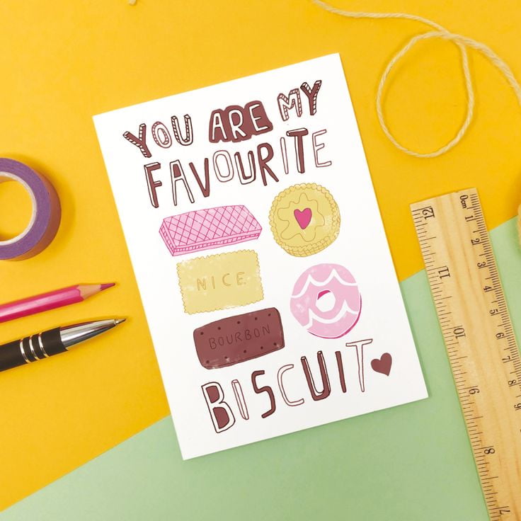 You Are My Favourite Biscuit Card – Cute & Humorous Greeting Card with ...
