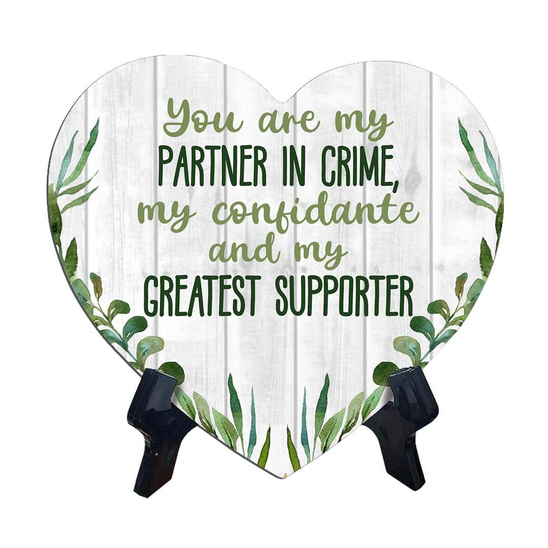 You Are My Partner in Crime, My Confidante and My Greatest Supporter ...