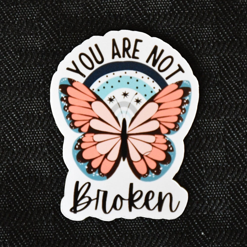 You Are Not Broken Sticker, Boho Rainbow Sticker, Boho Butterfly ...