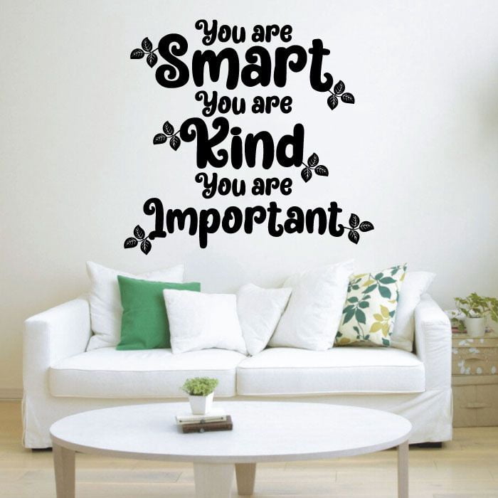 You Are Smart, Kind, Important. - Reminder To Self Quote Vinyl Wall ...
