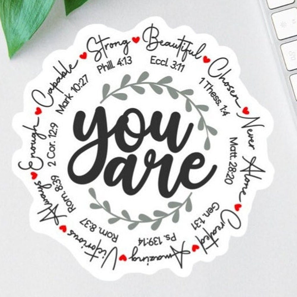 You Are Sticker, Bible Sticker, Bible Journal Sticker, Scripture Phone ...