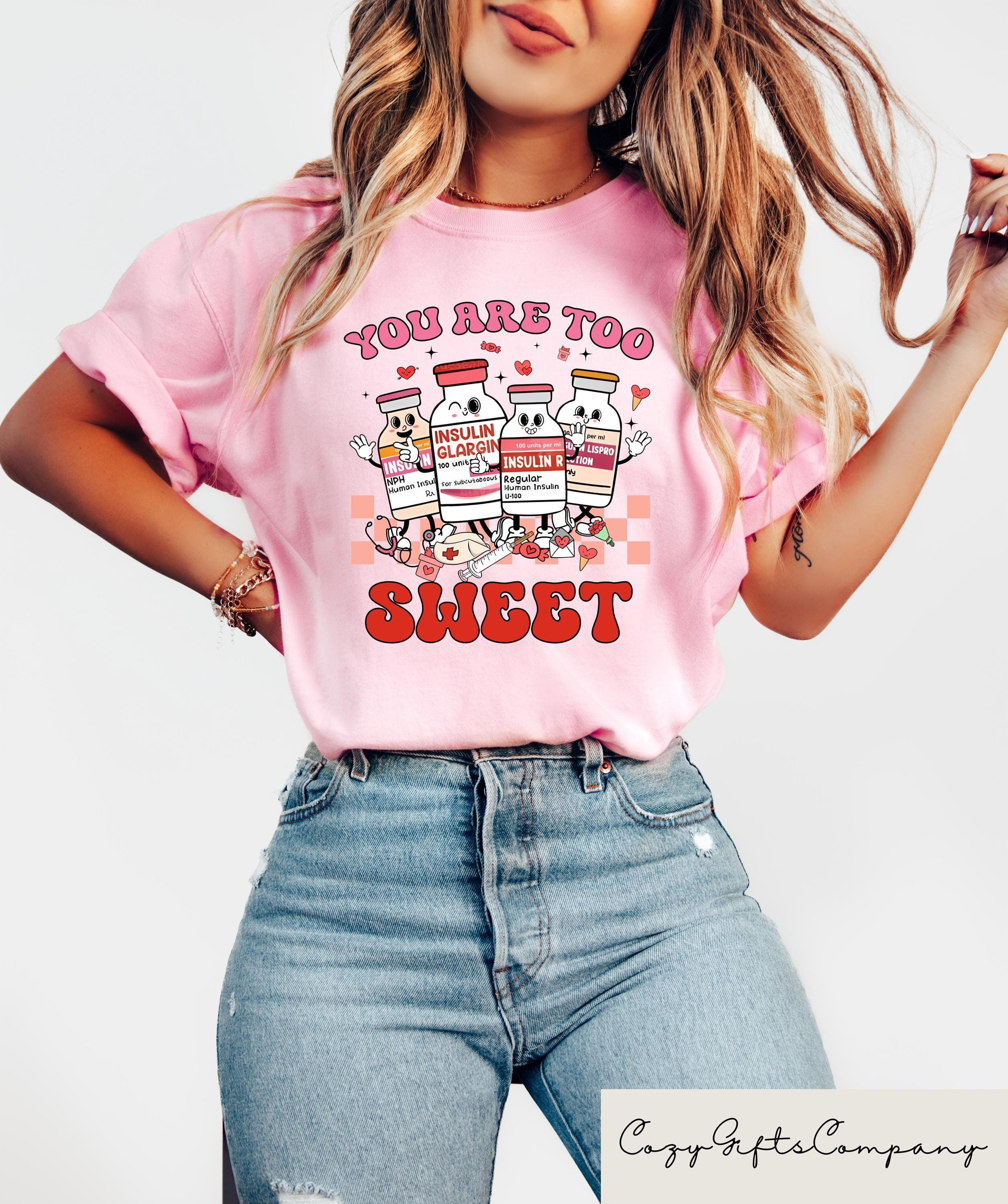 You Are Too Sweet Nurse Valentine T-shirt, Insulin Diabetes ICU Nurse ...