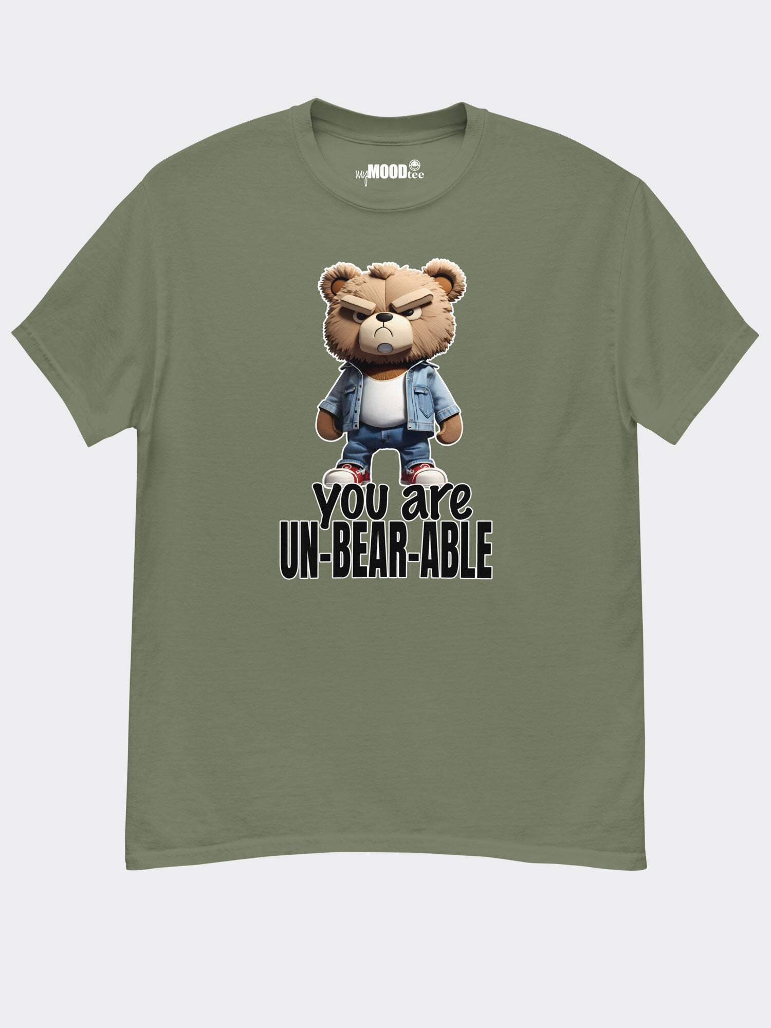 You Are Unbearable - Graphic Tee – Funny, Sarcastic, and Perfectly ...