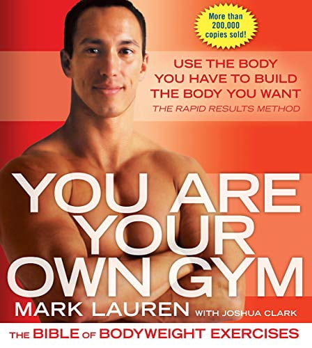 You Are Your Own Gym: The Bible of Bodyweight Exercises [Spiral-bound ...