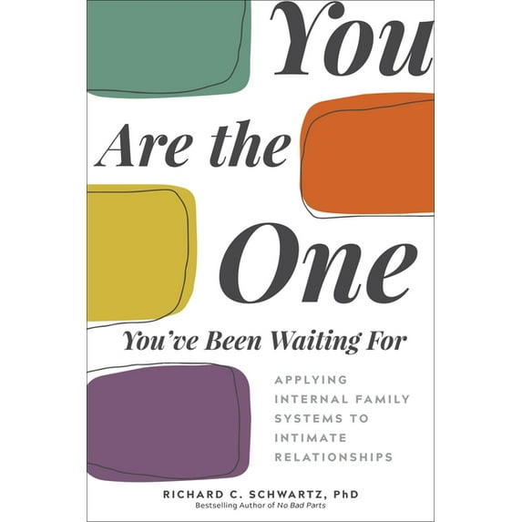 Book: You Are the One You've Been Waiting For - Safe Love & Connected Story by Dr. Richard ...