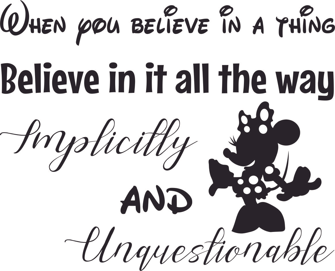When You Believe In A Thing Girly Mouse Cartoon Character Quotes ...