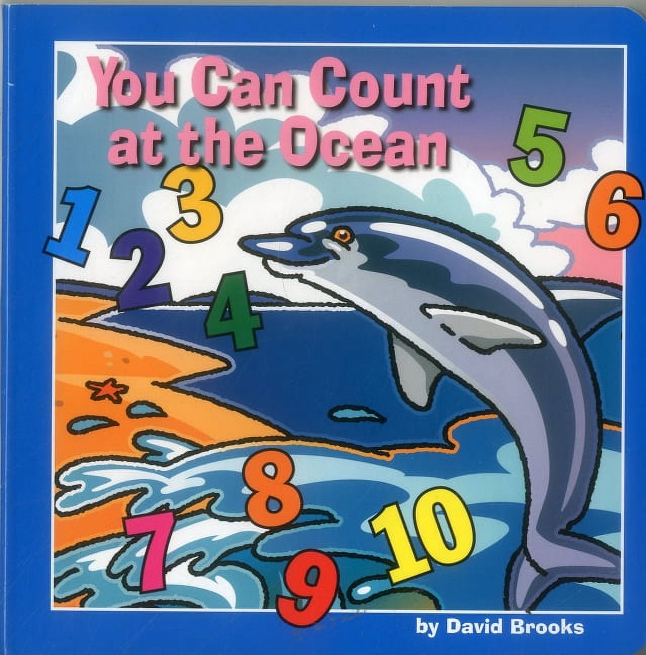You Can Count: You Can Count at the Ocean (Board Book) - Walmart.com