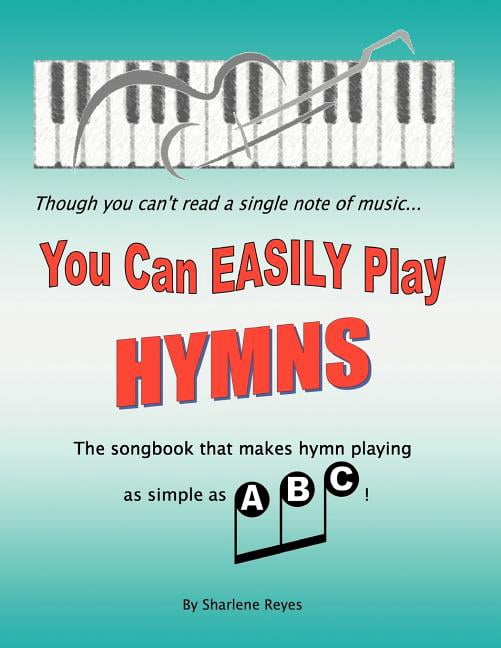 You Can Easily Play Hymns, (Paperback) - Walmart.com
