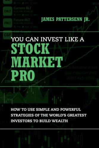 Pre-Owned You Can Invest Like A Stock Market Pro: How to Use Simple and ...