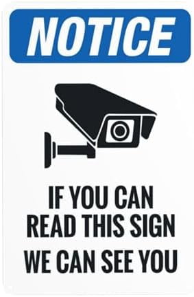 If You Can Read This Sign We Can See You With Graphic Warning Sign ...