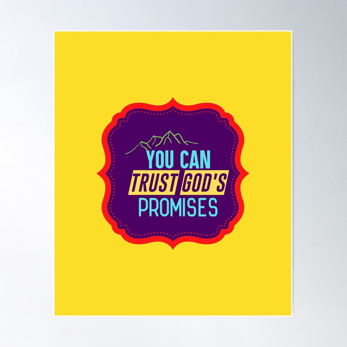 You Can Trust God'S Promises Poster Wall Art, Modern Wall Decor For ...