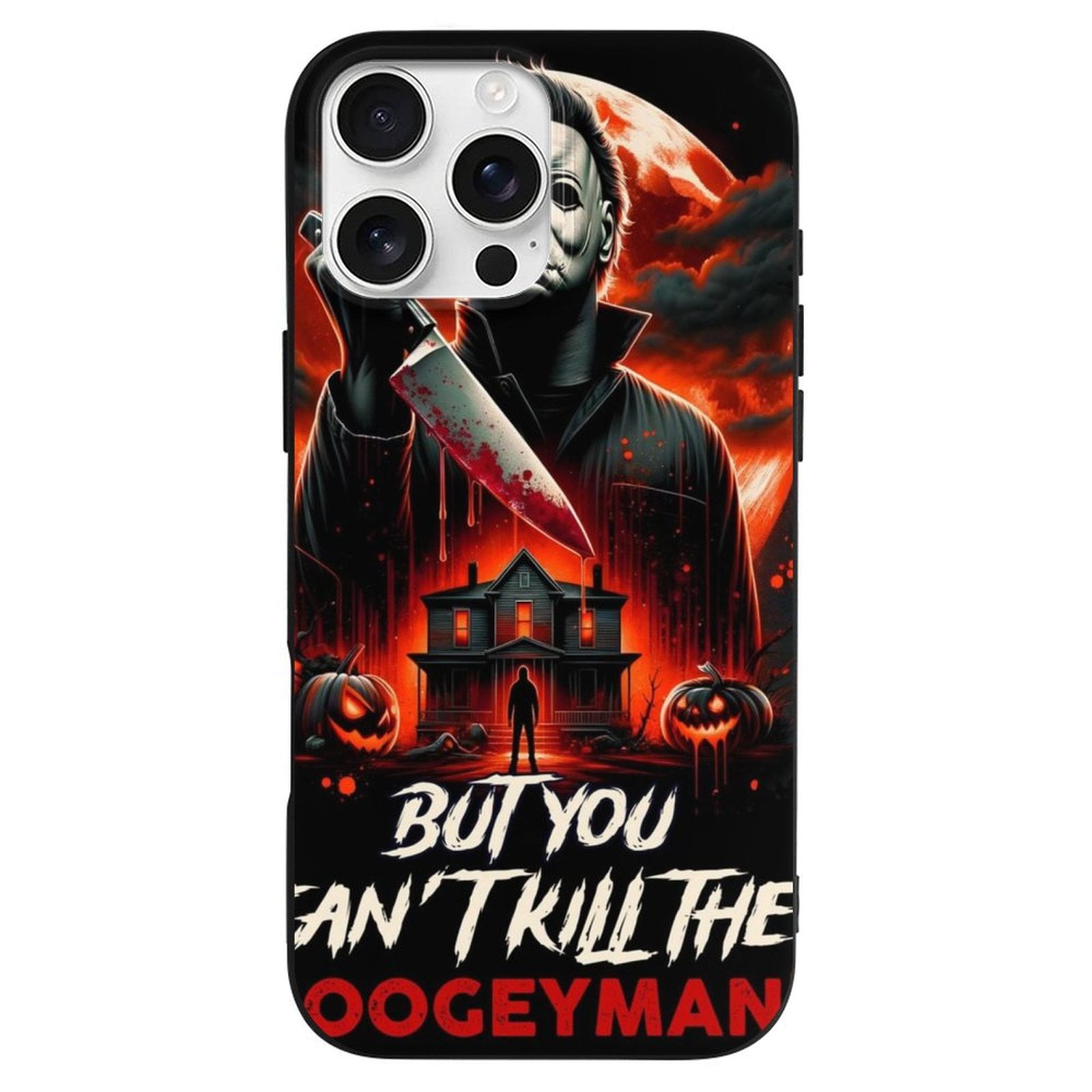 You Can't Kill The Boogeyman Michael Myers Case for iPhone 16 Pro Max ...