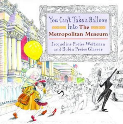 Pre-Owned You Cant Take a Balloon into the Metropolitan Museum ...