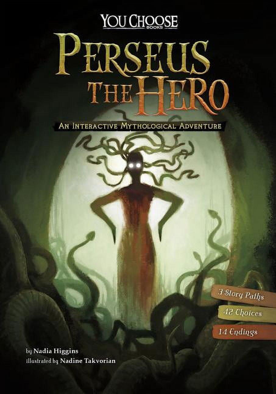You Choose: Ancient Greek Myths Perseus the Hero: An Interactive ...