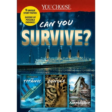 You Choose: Survival Can You Survive the Titanic?, (Paperback ...