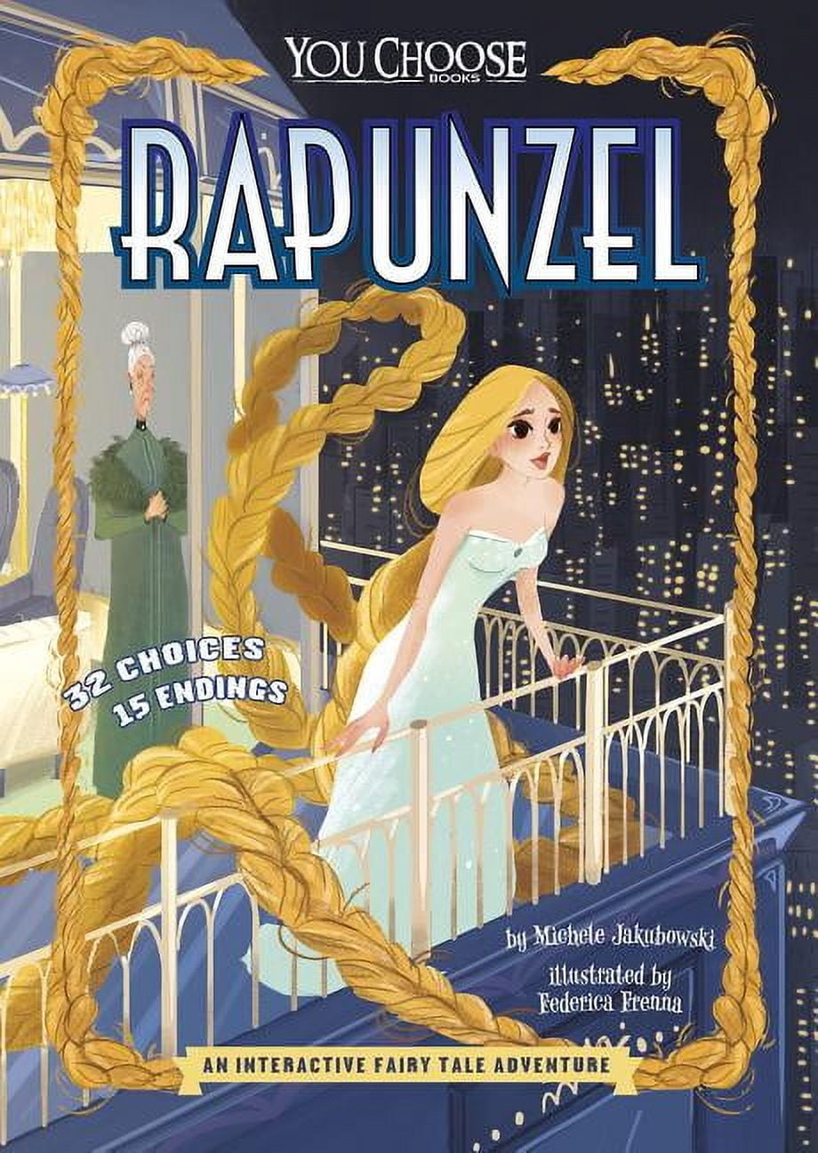 You Choose: Fractured Fairy Tales Rapunzel: An Interactive Fairy Tale ...