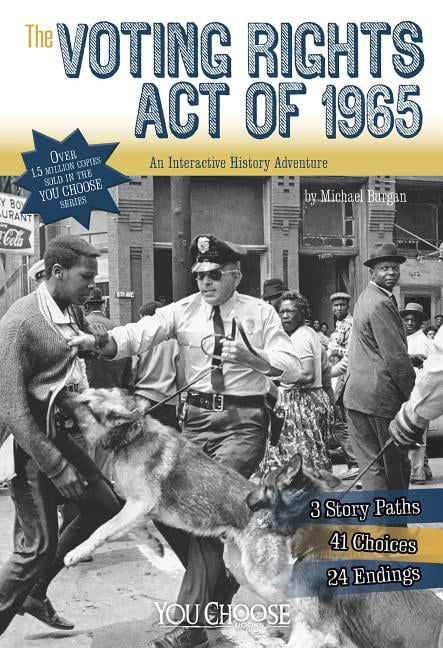 You Choose: History The Voting Rights Act of 1965, (Paperback ...