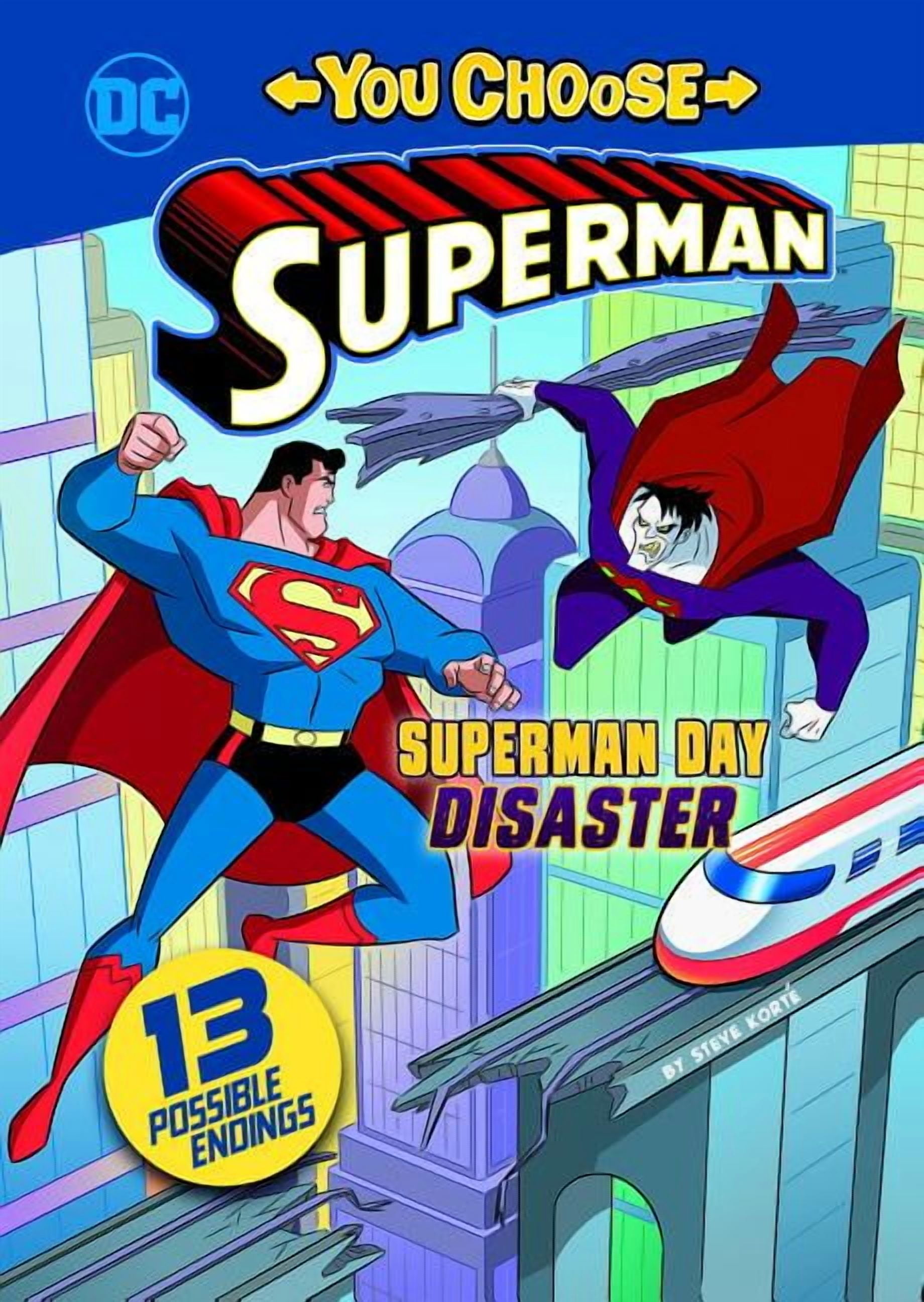 You Choose Stories: Superman Superman Day Disaster, (Hardcover ...