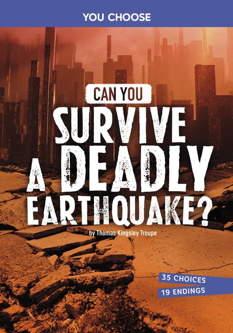 You Choose: Surviving Natural Disasters Can You Survive a Deadly ...
