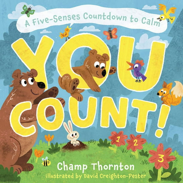 You Count : A Five-Senses Countdown to Calm (Board book) - Walmart.com