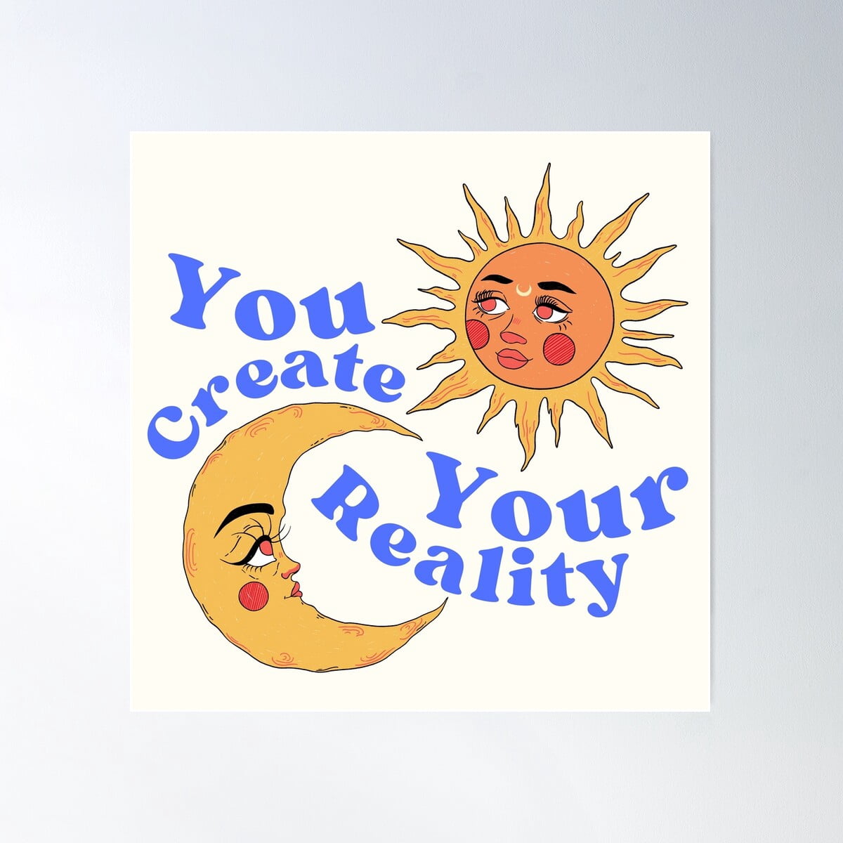 You Create Your Reality Manifestation Poster Wall Art, Modern Wall ...