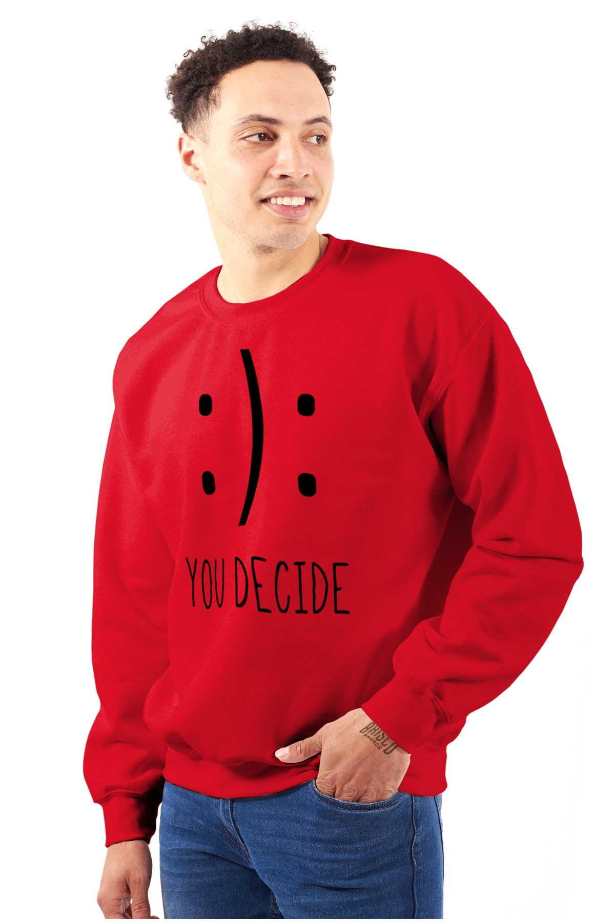 You Decide Happy Sad Emoticon Cute Sweatshirt for Men or Women Brisco ...