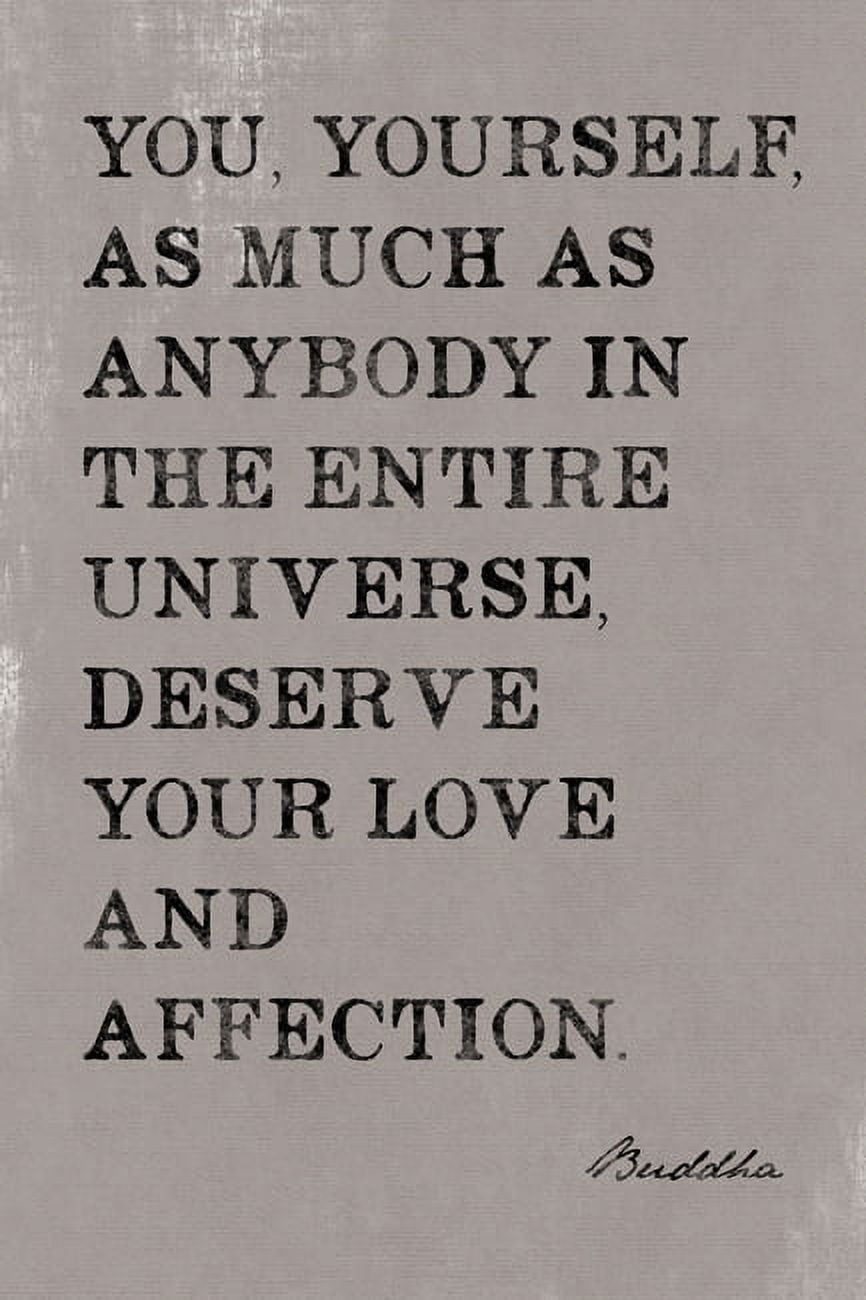 You Deserve Your Love And Affection (Buddha Quote), motivational poster ...