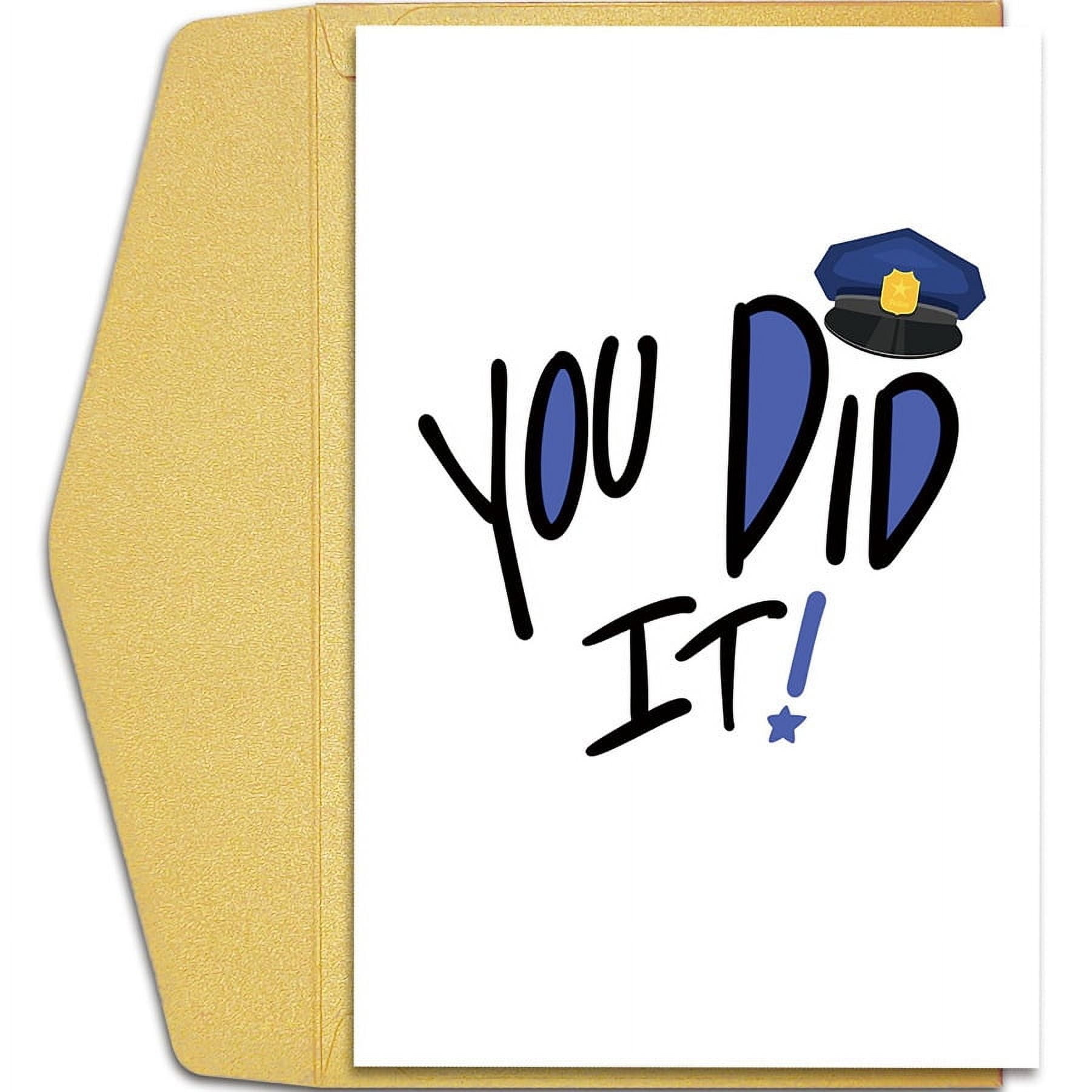 You Did It! Police Officer Congratulations Card – Blank Inside ...