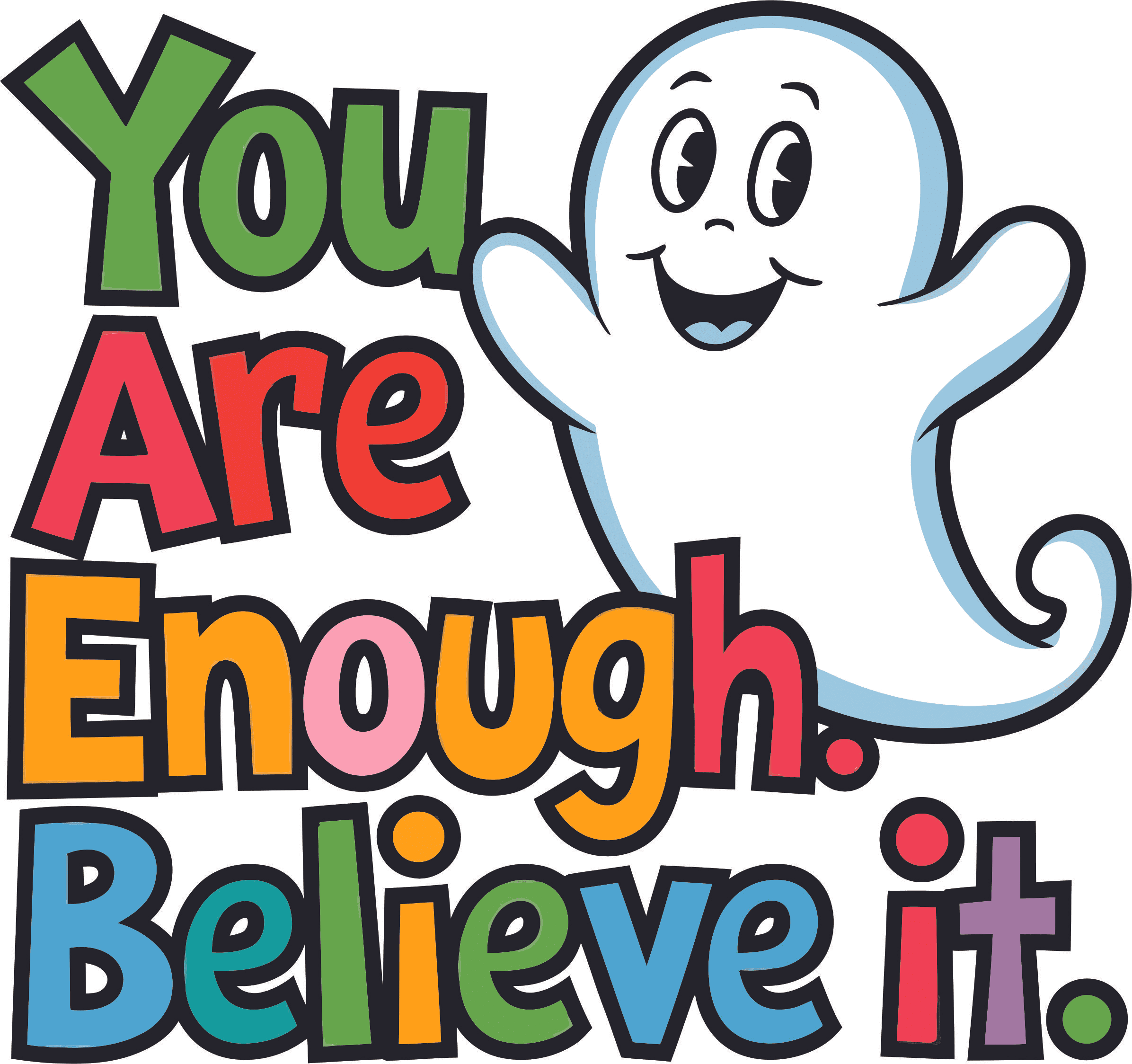 You Are Enough Casper Ghost Cartoon Character Kids Mantra Quote ...