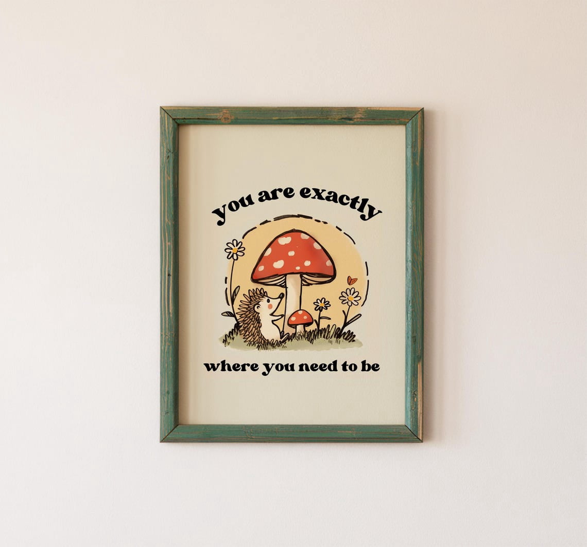 You Are Exactly Where You Need To Be Retro Illustration, Classroom Wall ...